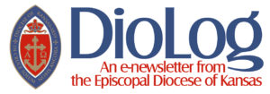 DioLog - e-Newsletter - Episcopal Diocese of Kansas